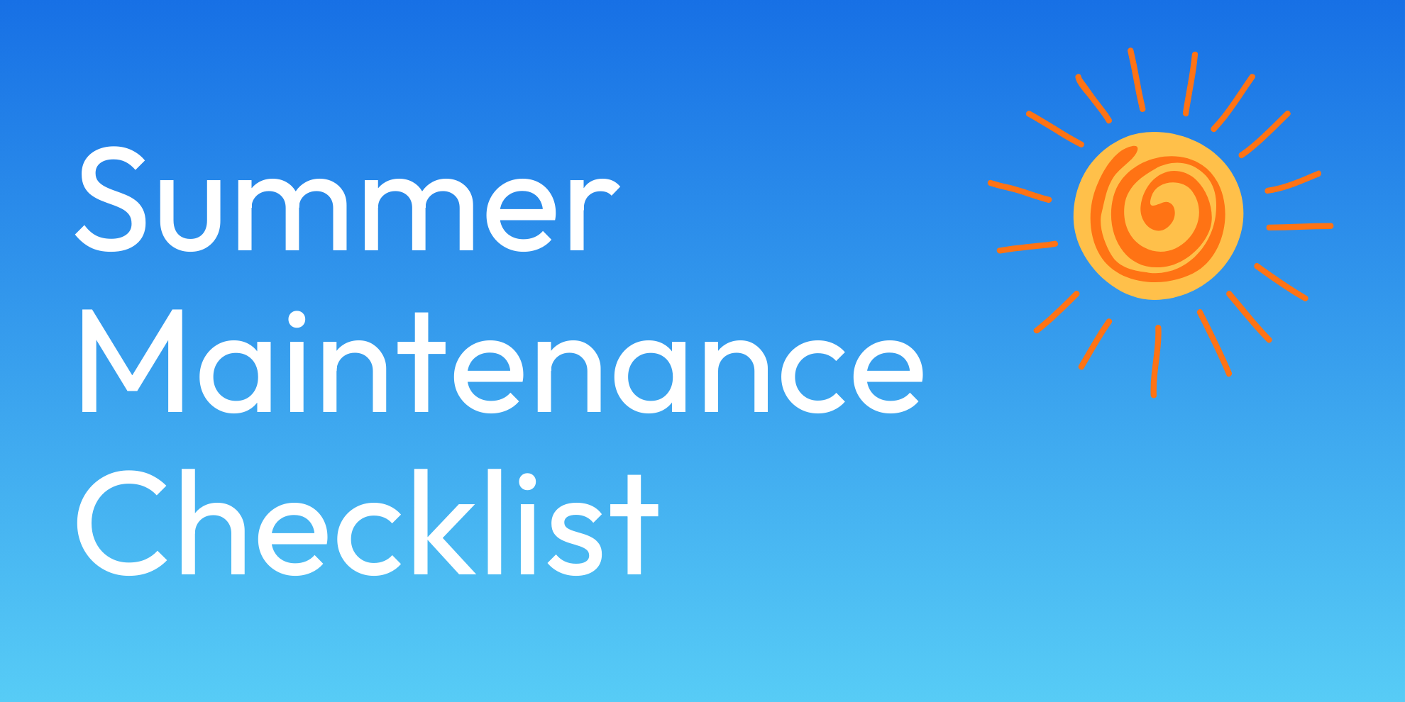 Summer Maintenance Checklist for Facility Managers - FEA
